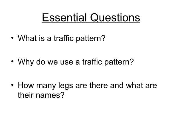 Traffic Pattern and Communication (Groups B/C/D) | PPT