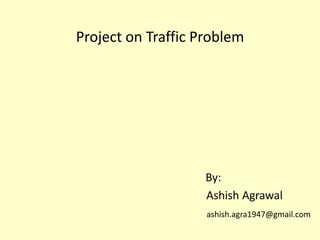 Traffic problem project | PPT