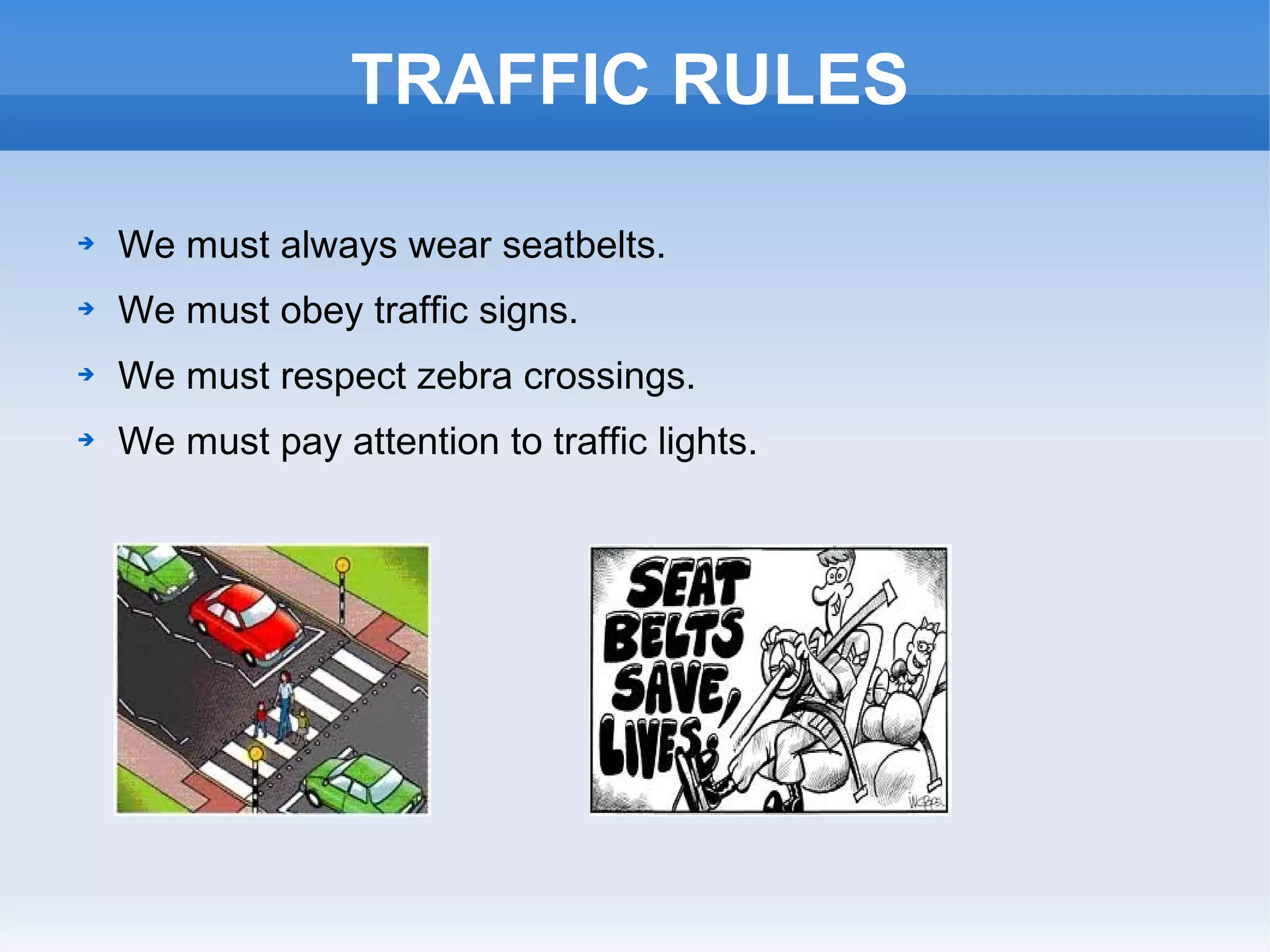Traffic rules | ODP