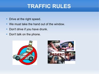 Traffic rules | ODP