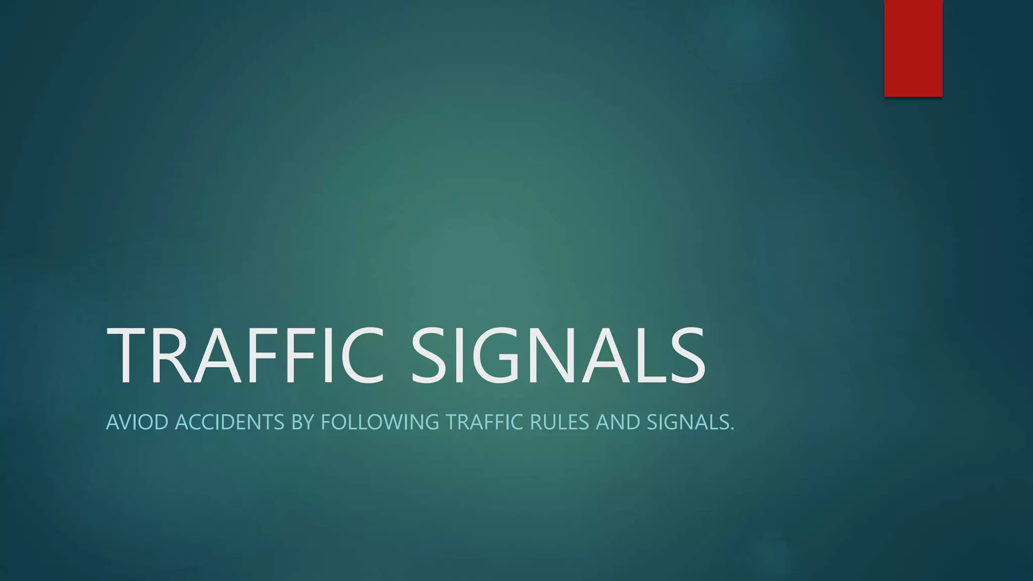 Traffic rules.pptx