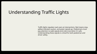 Traffic Rules for drivers and pedestrians.pptx