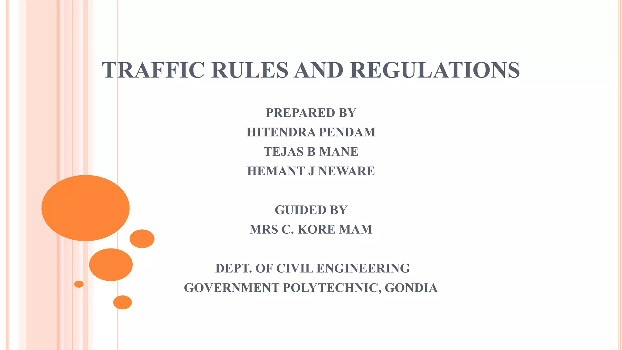 Traffic rules and regulation | PPTX