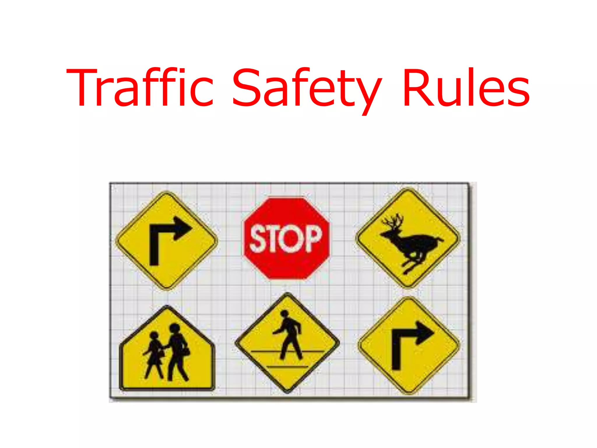 Traffic Safety Rules | PPTX