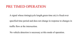 Traffic signal 32&35:DCE:FET:IIUI | PPTX