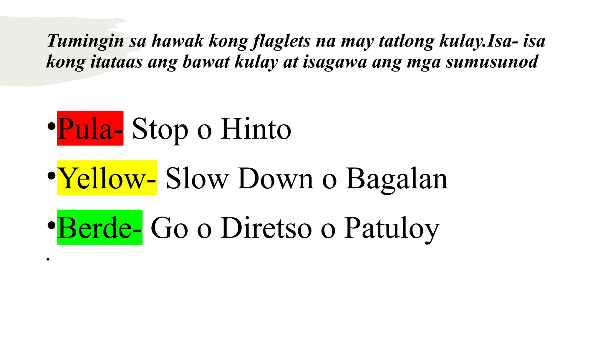 TRAFFIC SIGNAL AND ROAD SIGN LESSON IN MAPEH 3 | PPTX