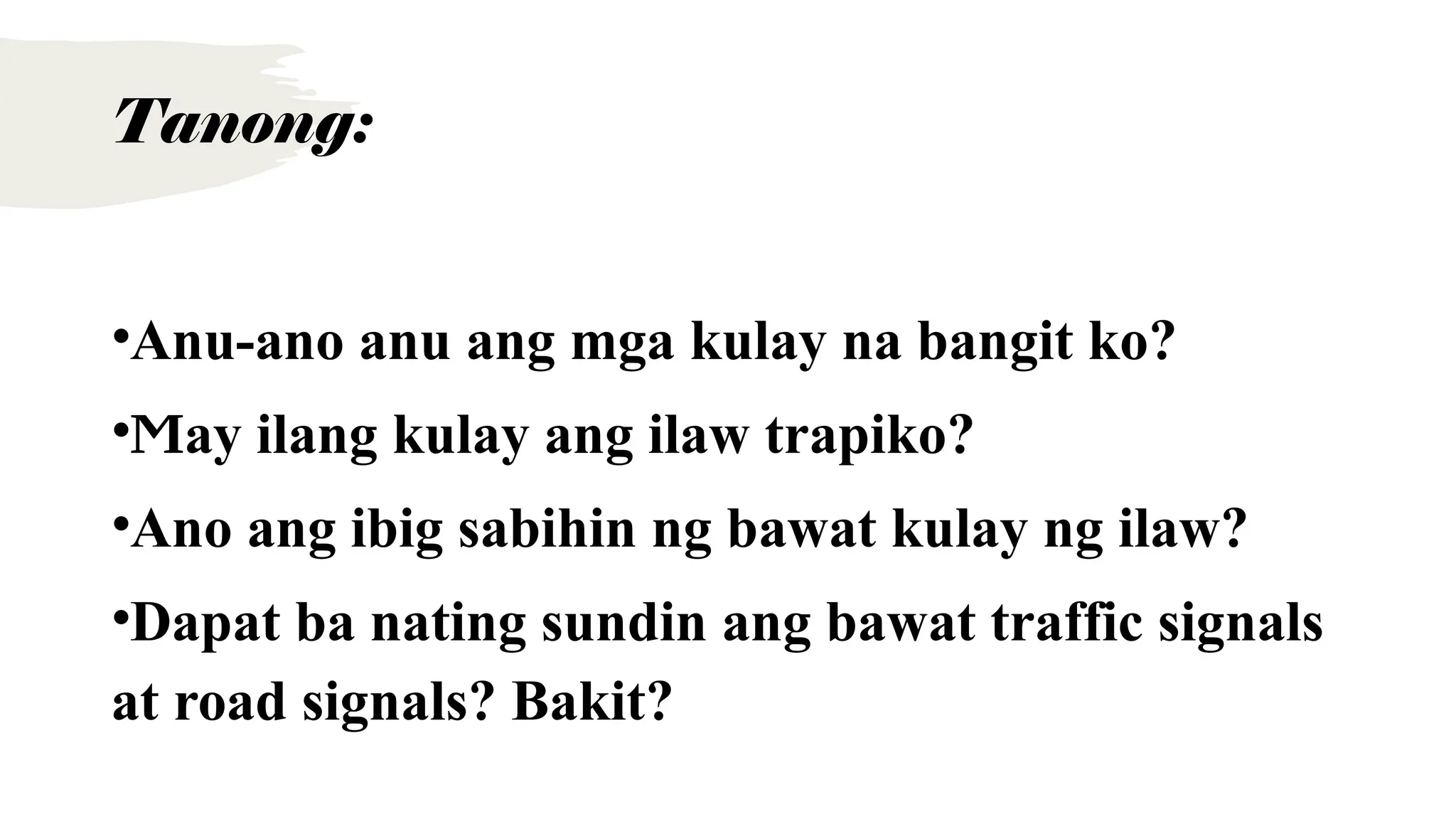 TRAFFIC SIGNAL AND ROAD SIGN LESSON IN MAPEH 3 | PPTX