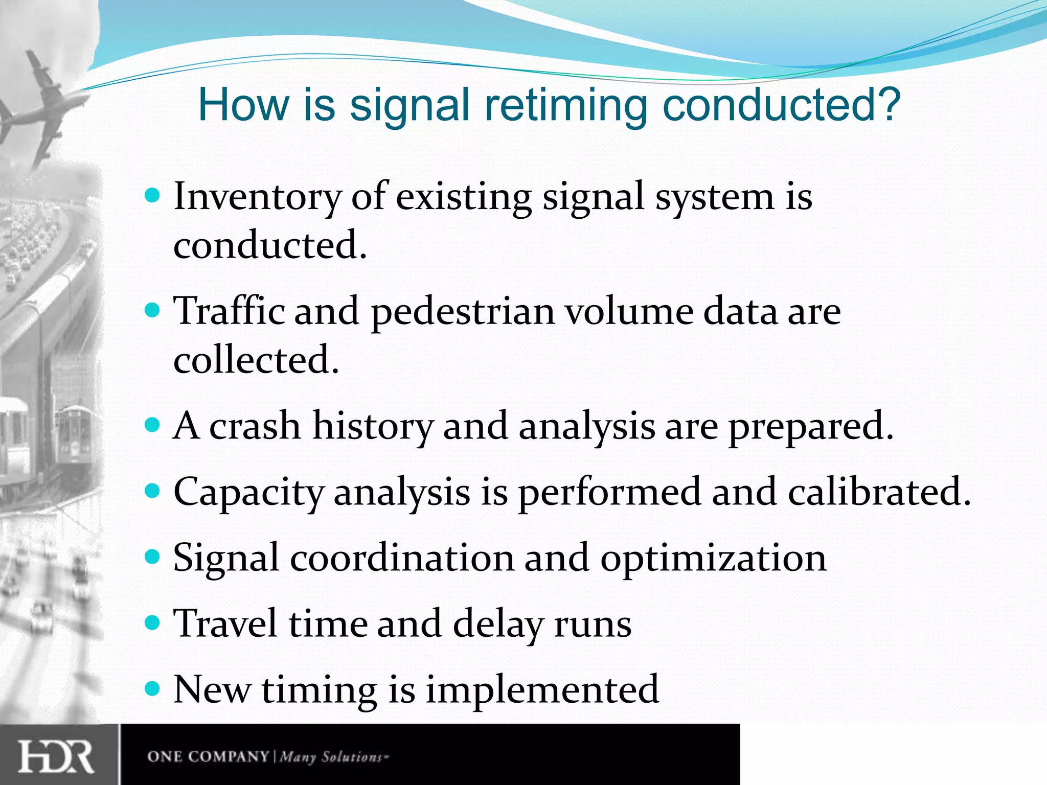 Traffic Signal Re-timing Studies to Reduce Congestion and Emissions | PPTX