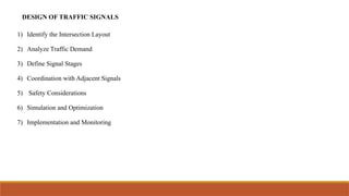TRAFFIC SIGNALS PRESENTATION GROUP C.pptx