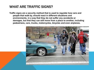 Traffic signs | PPTX
