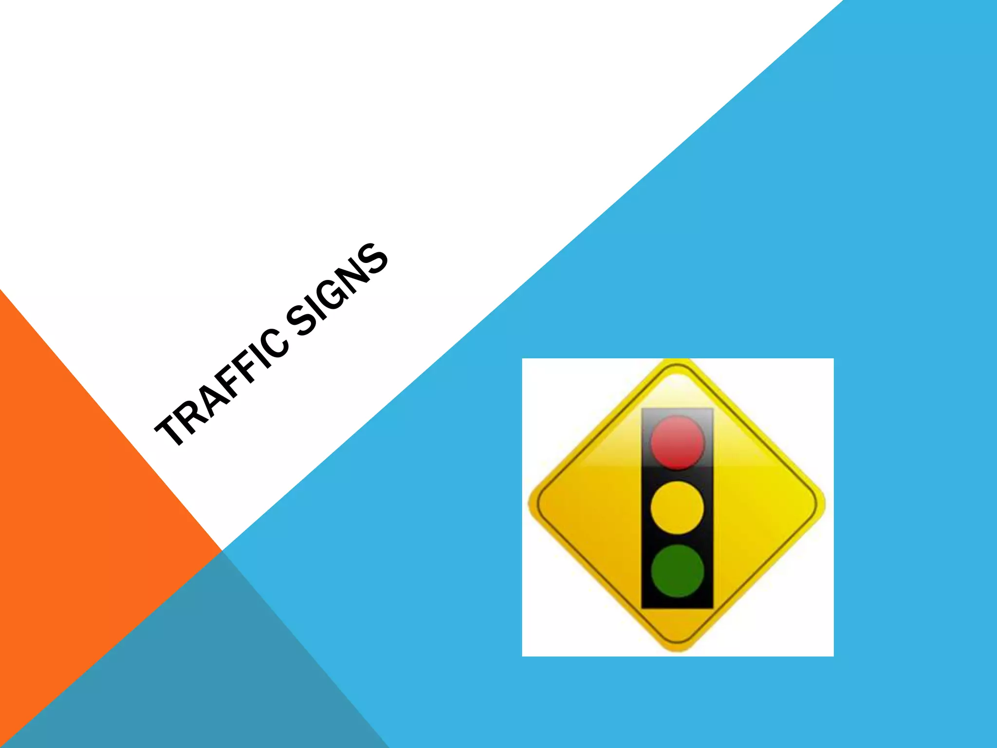 Traffic signs | PPTX
