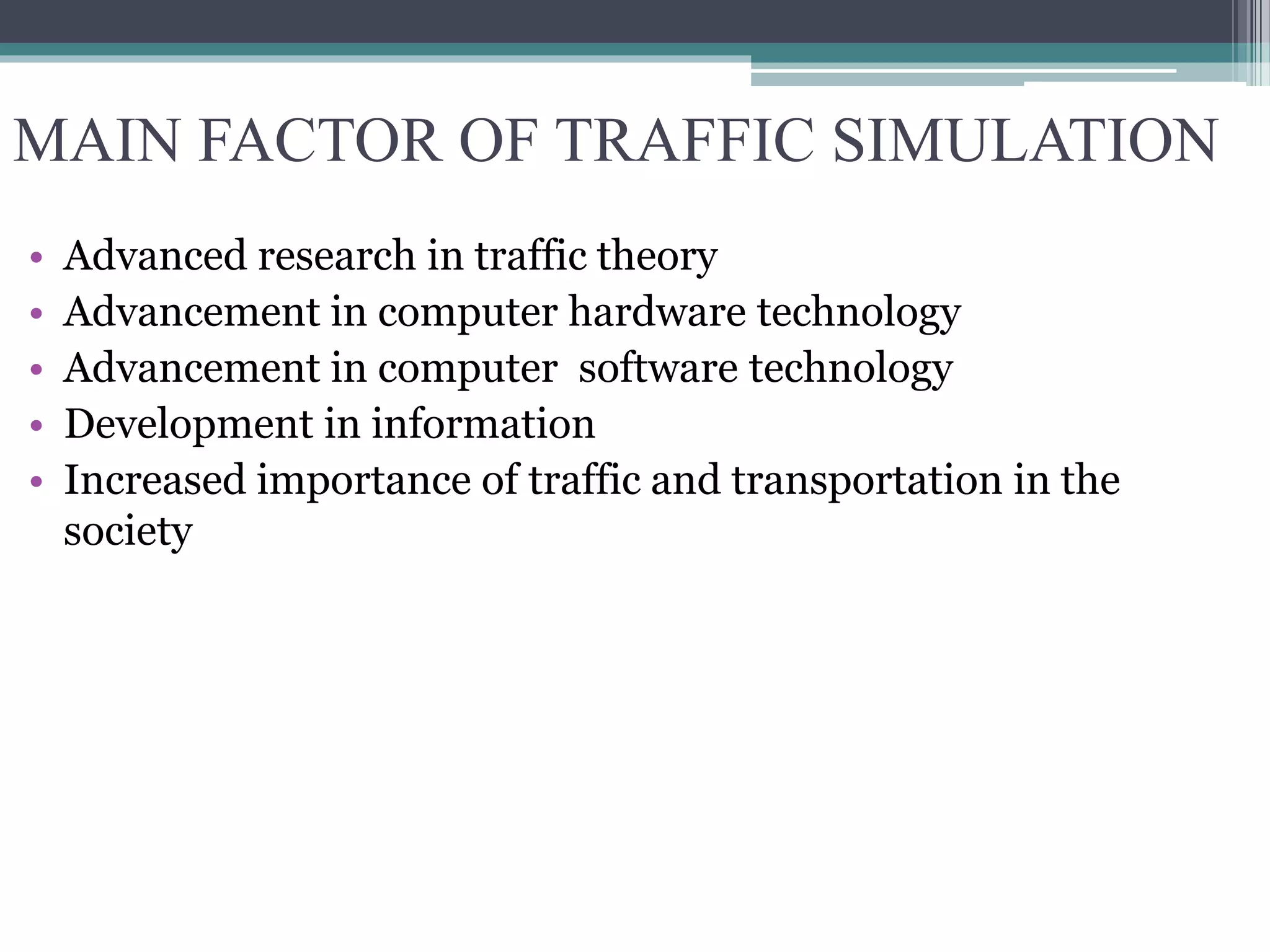 Traffic simulation and modelling | PPTX