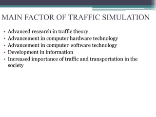 Traffic simulation and modelling | PPTX | Physics | Science