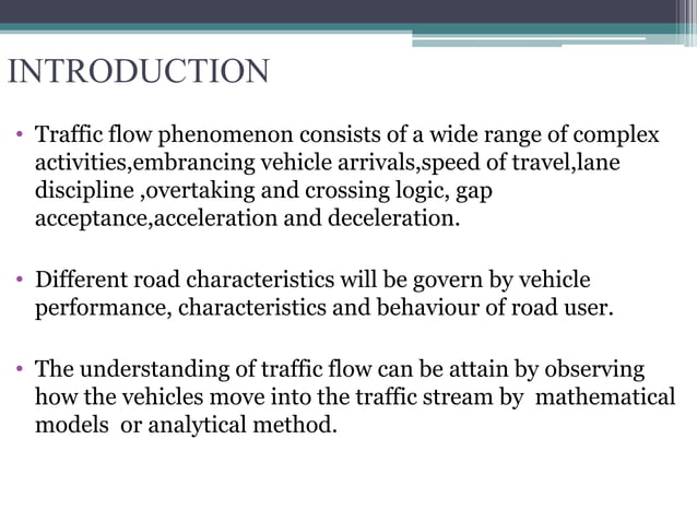 Traffic simulation and modelling | PPTX | Physics | Science