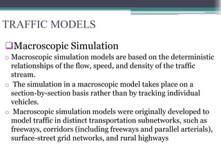 Traffic simulation and modelling | PPTX
