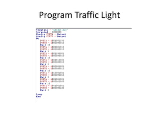 Traffic Light dengan mikrokontroller | PPTX | Physics | Science