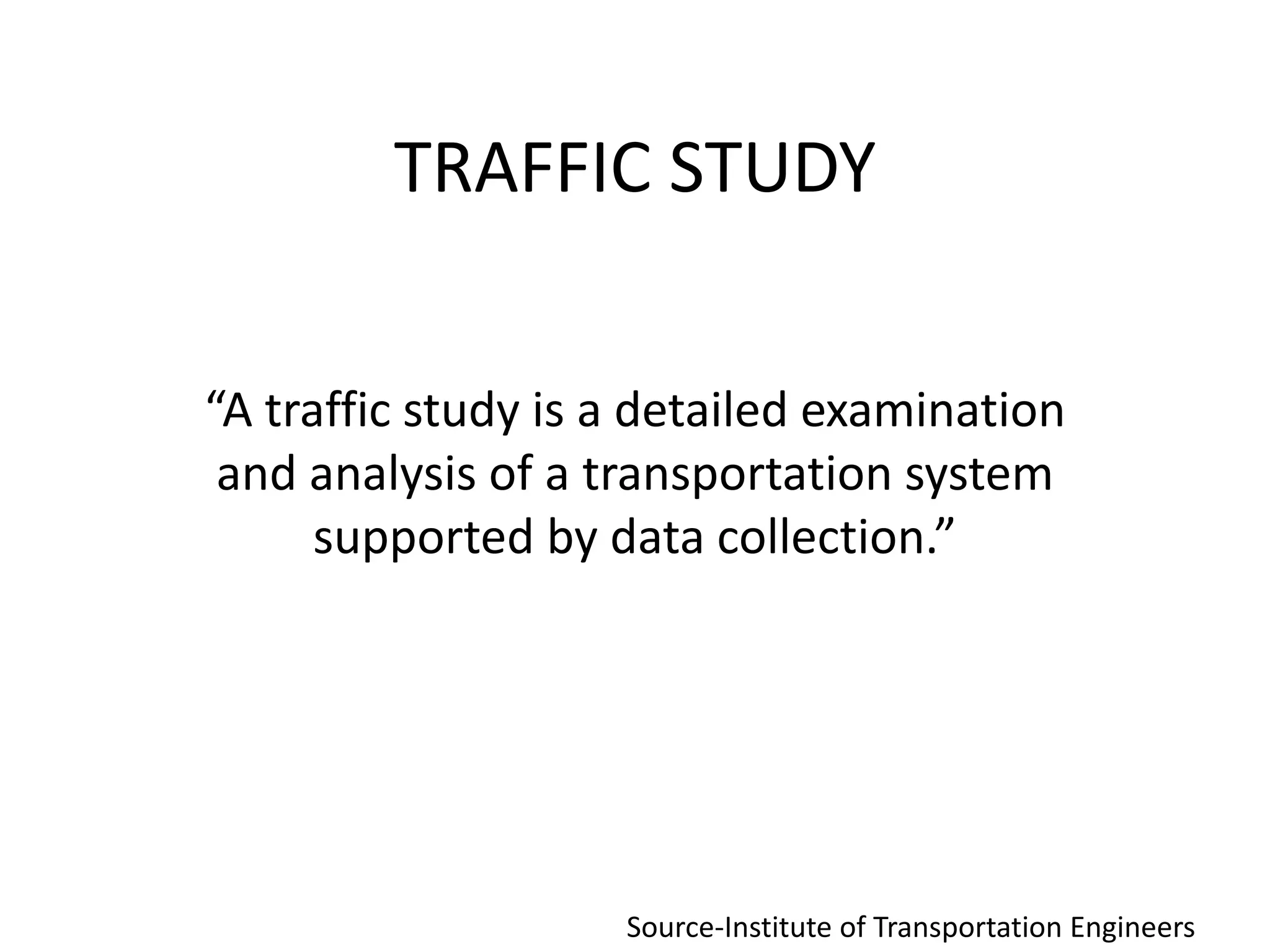 Traffic studies | PPTX