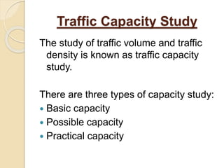 Traffic studies and importance | PPTX