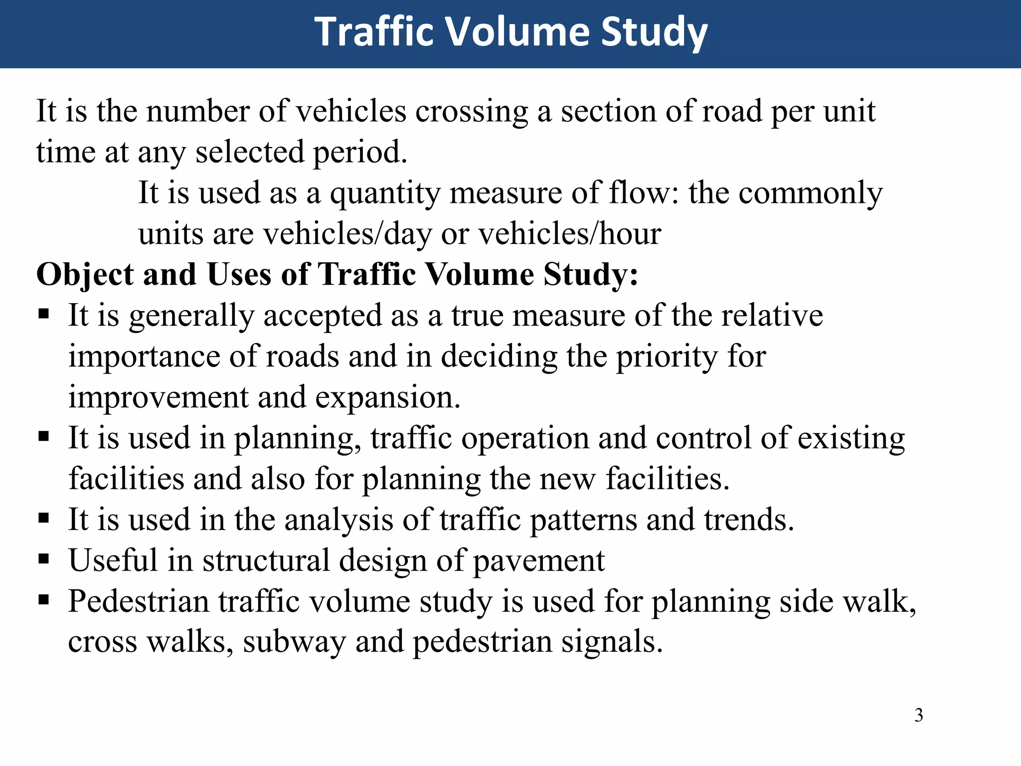 Traffic studies (transportation engineering) | PPTX