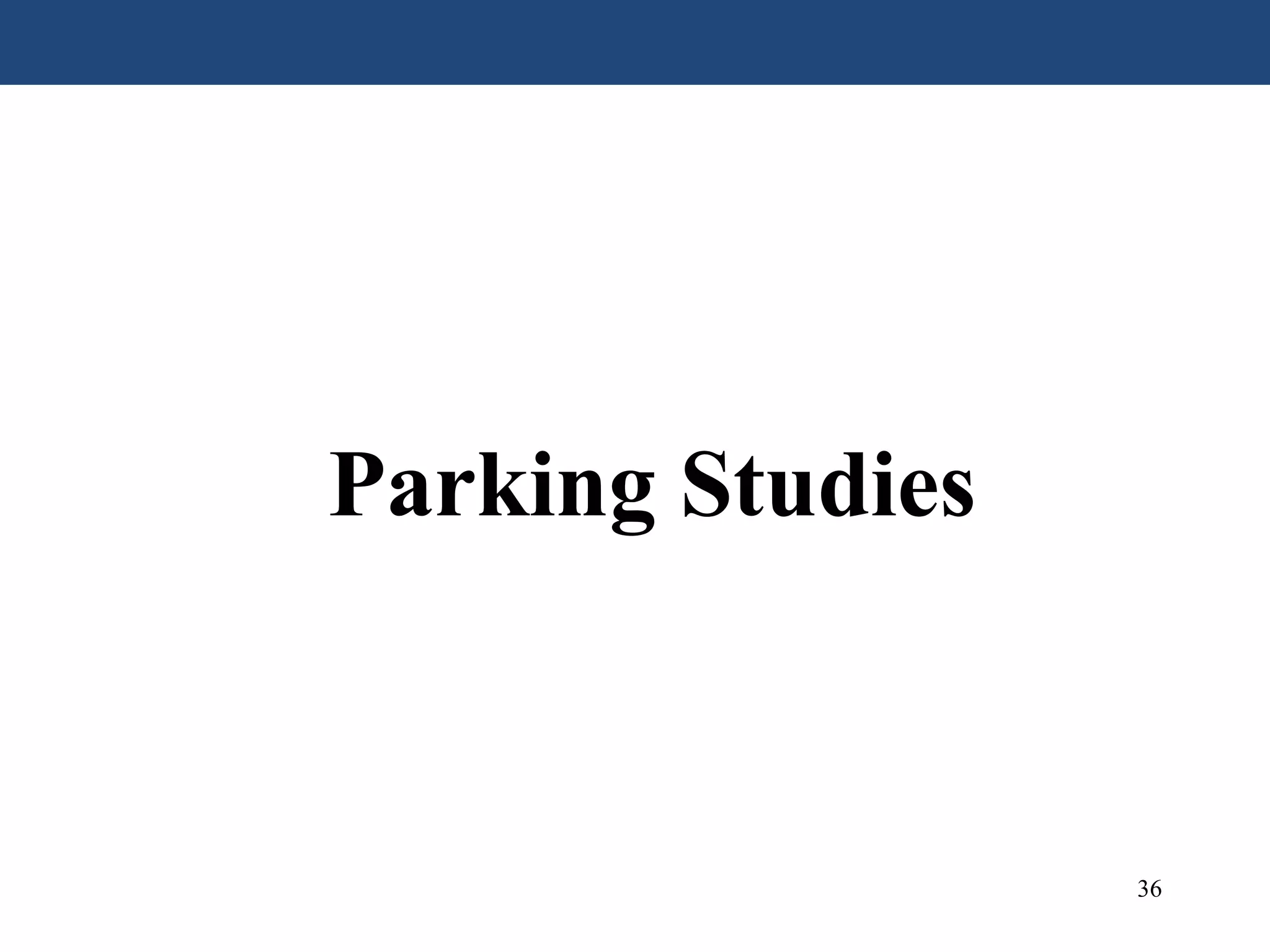Traffic studies (transportation engineering) | PPTX