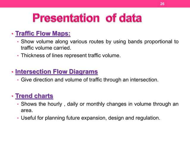 Traffic studies volume study | PPTX