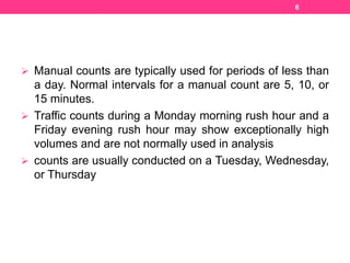 Traffic studies volume study | PPTX