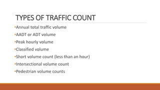 Traffic volume studies | PPTX