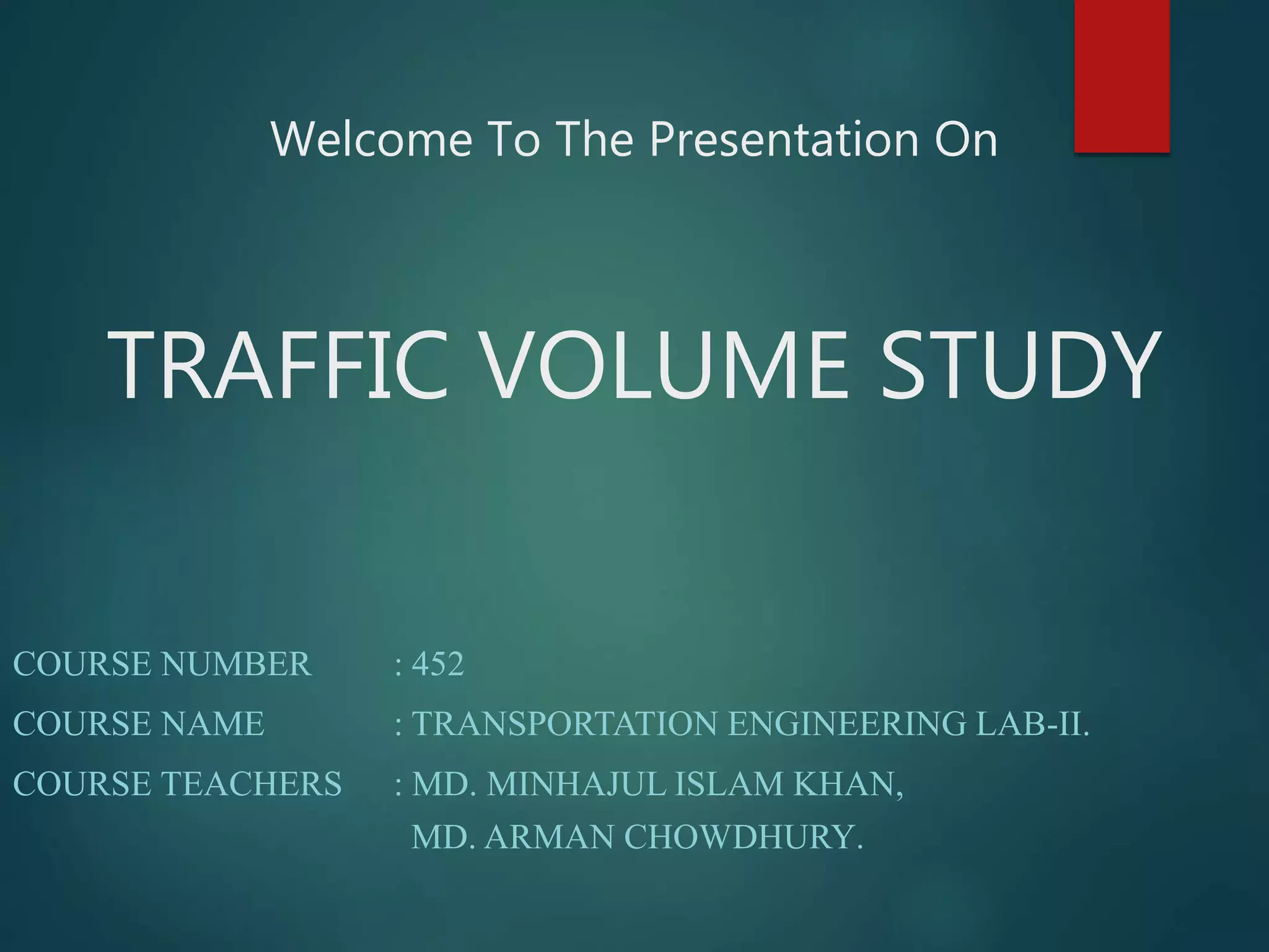 Traffic volume survey | PPTX