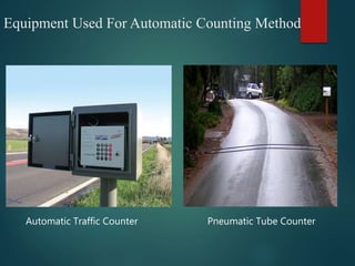 Traffic volume survey | PPTX