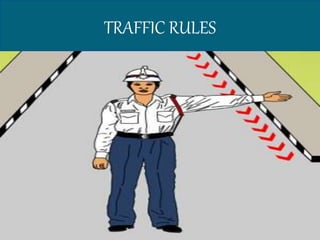 Trafic rules | PPTX