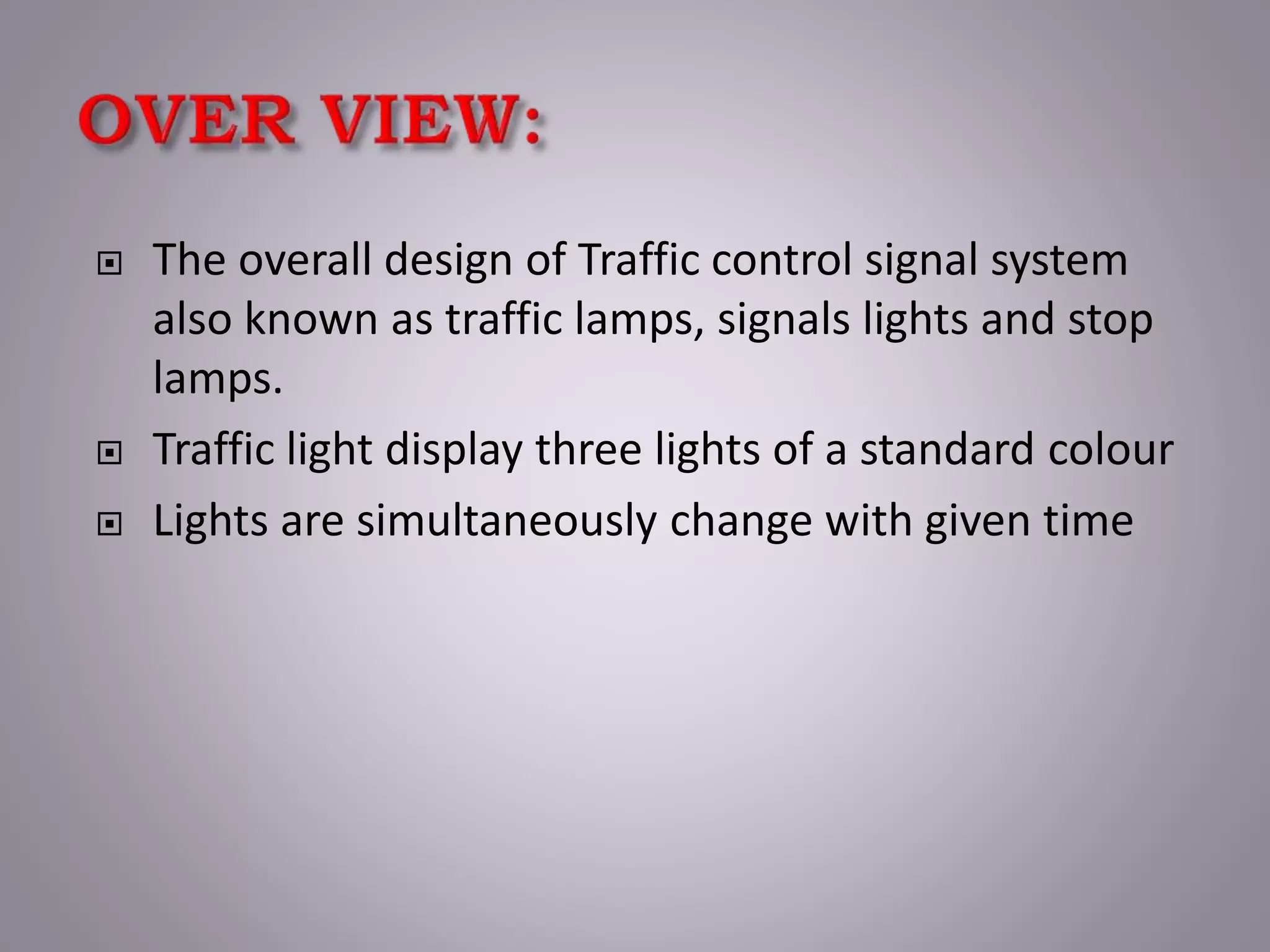Trafic signal control | PPTX | Automotive