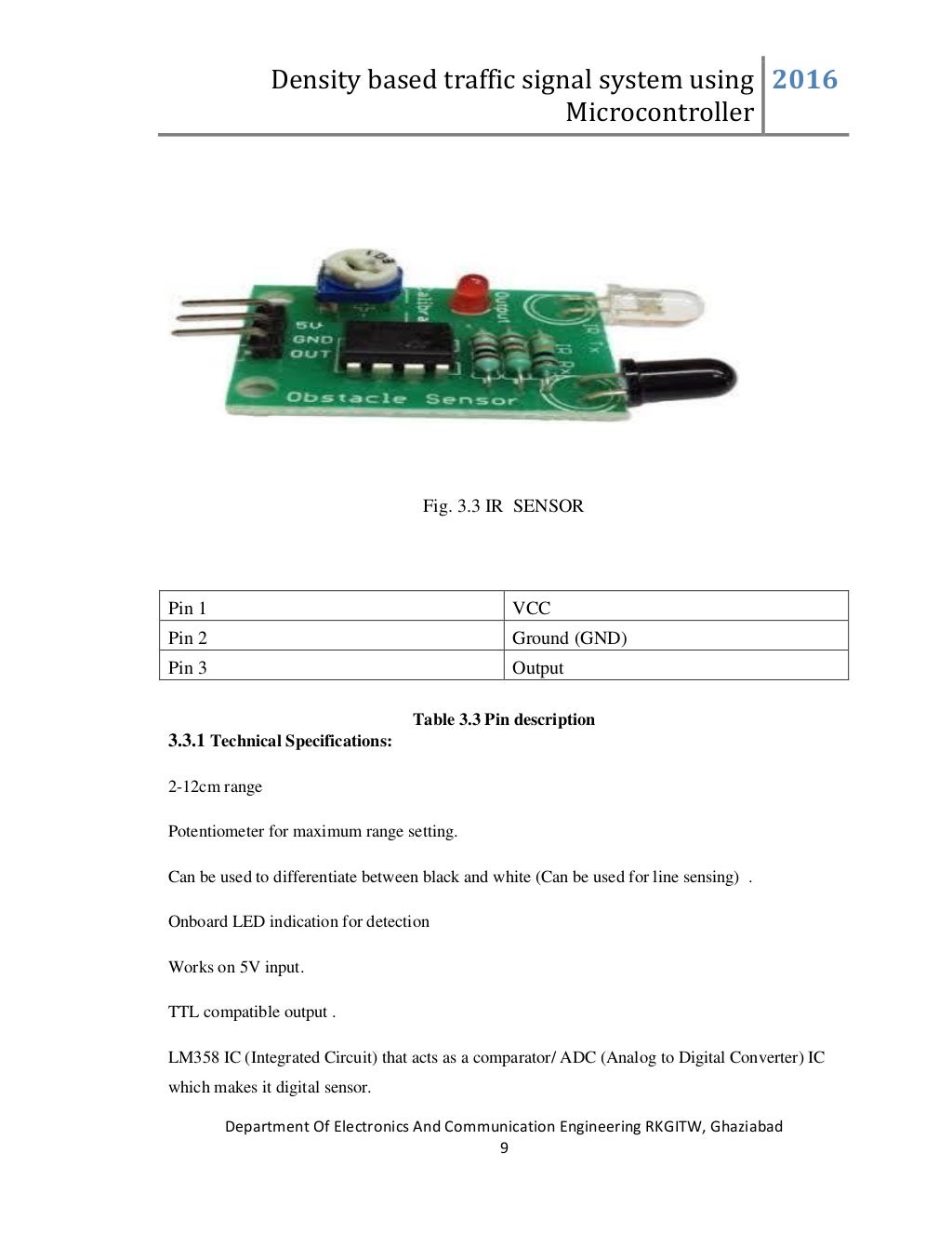 Density Based Traffic Signal System Using Microcontroller