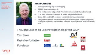 Johan Granlund, WSP Global, Veisikringskonferansen 2017 | PPT