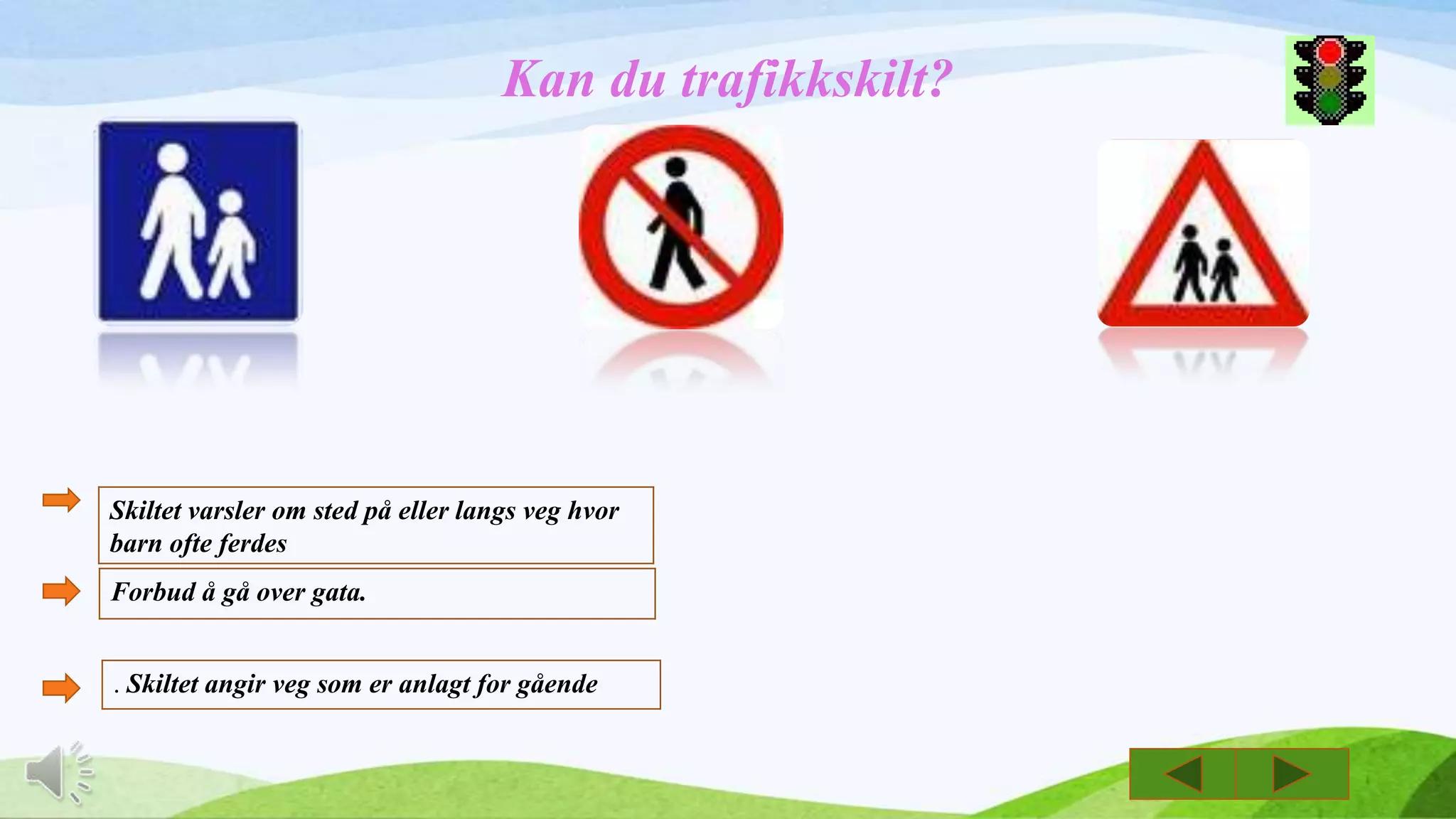 Trafikk og barn test | PPTX