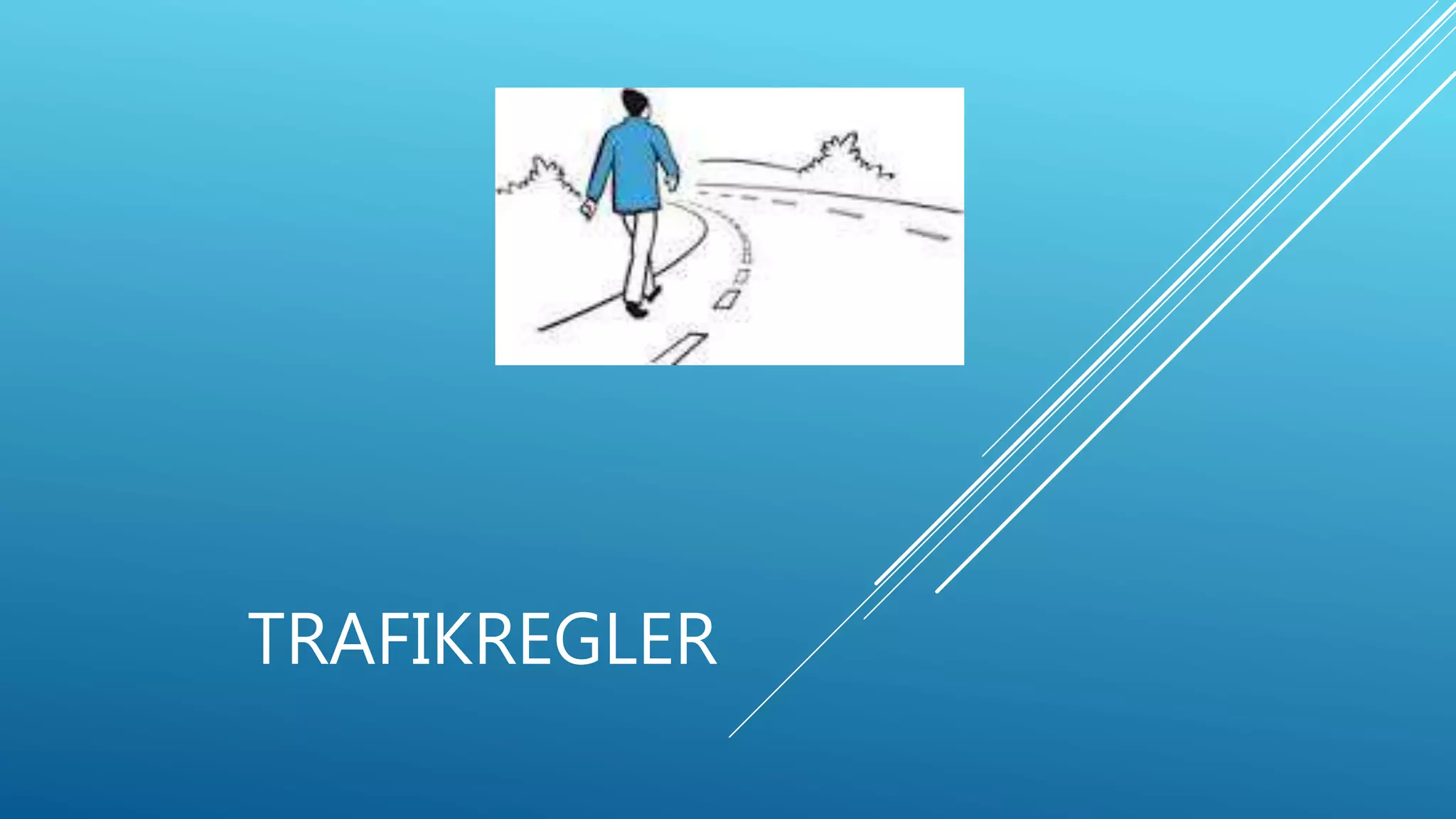 Trafikregler | PPTX