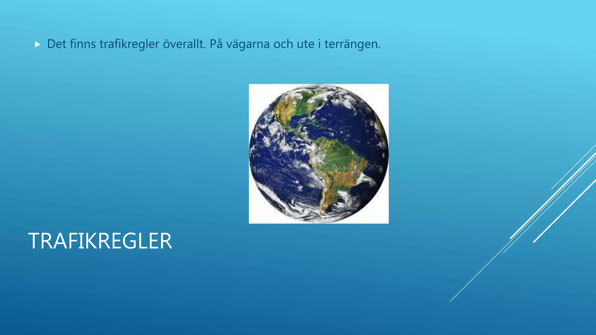 Trafikregler | PPTX