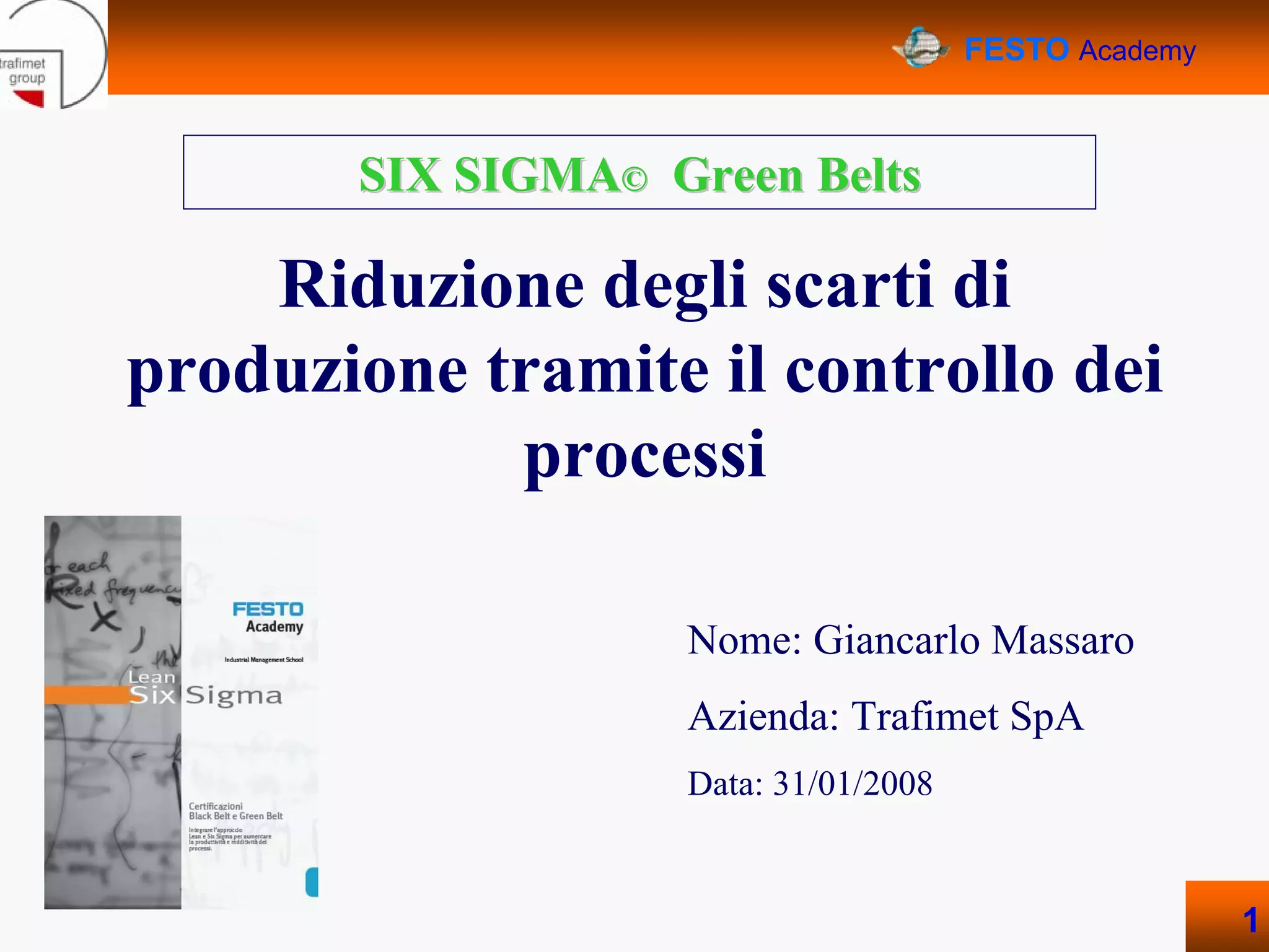 Trafimet Progetto Riduzione Scarti Lavorazioni Certificazione Green ...