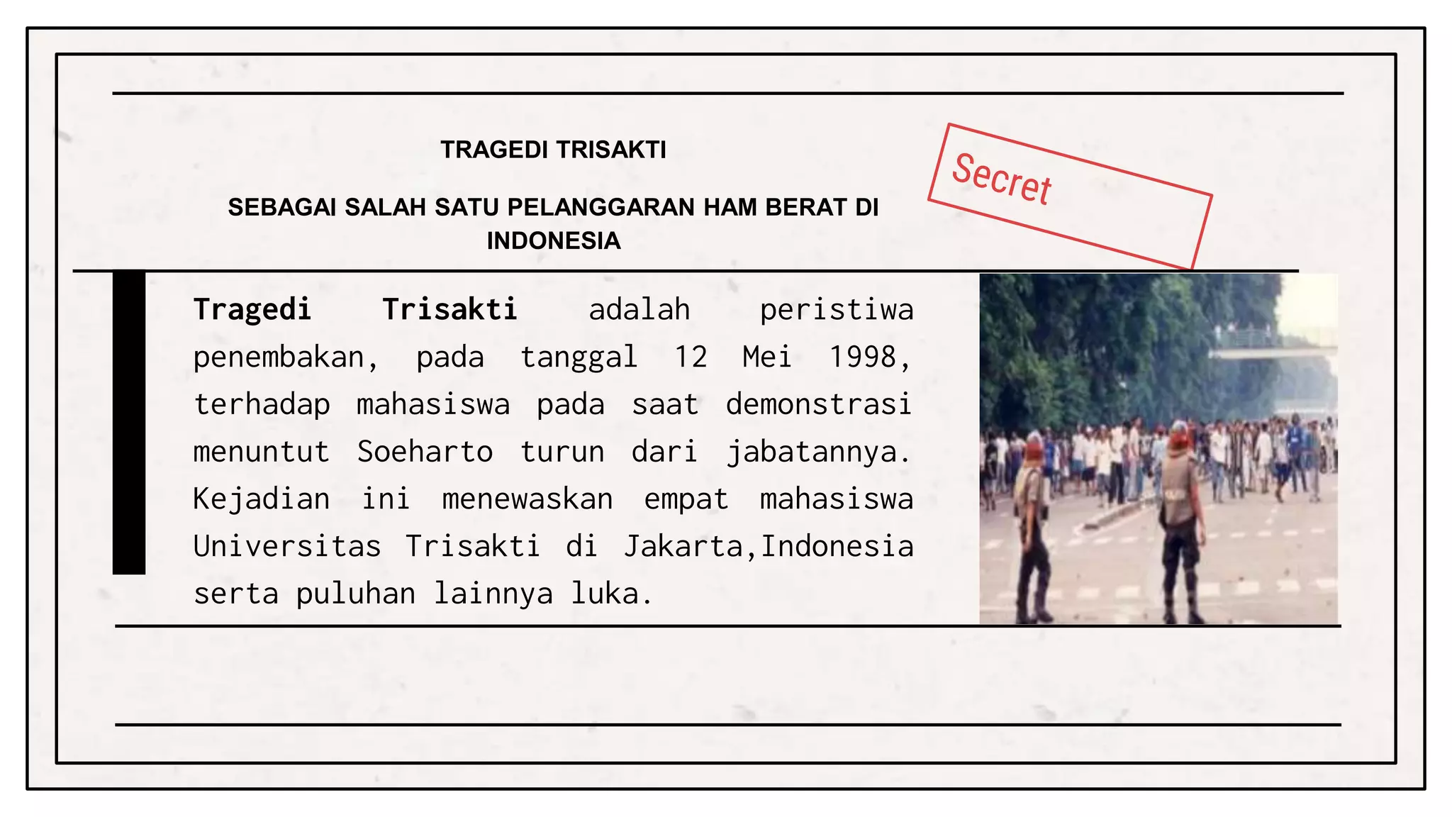 Tragedi Kelam Trisakti 1998.pptx