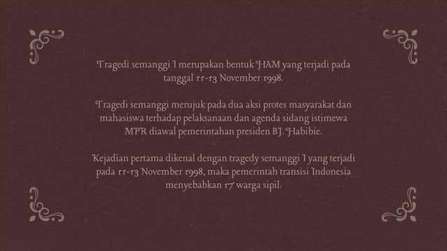TRAGEDI SEMANGGI (11-13 NOVEMBER 1998)_XI DPIB 2.pptx