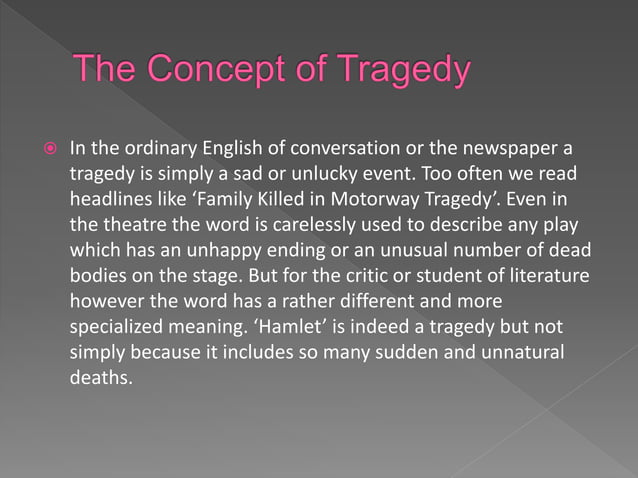 Tragedy | PPTX | Drama | Genres