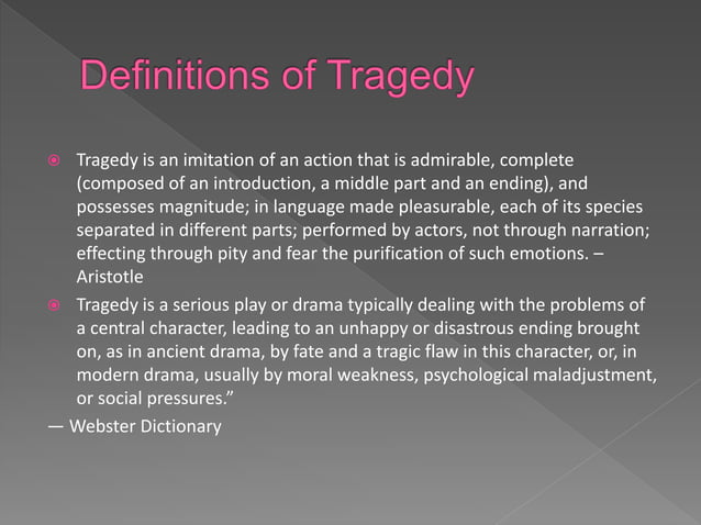 Tragedy | PPTX | Drama | Genres