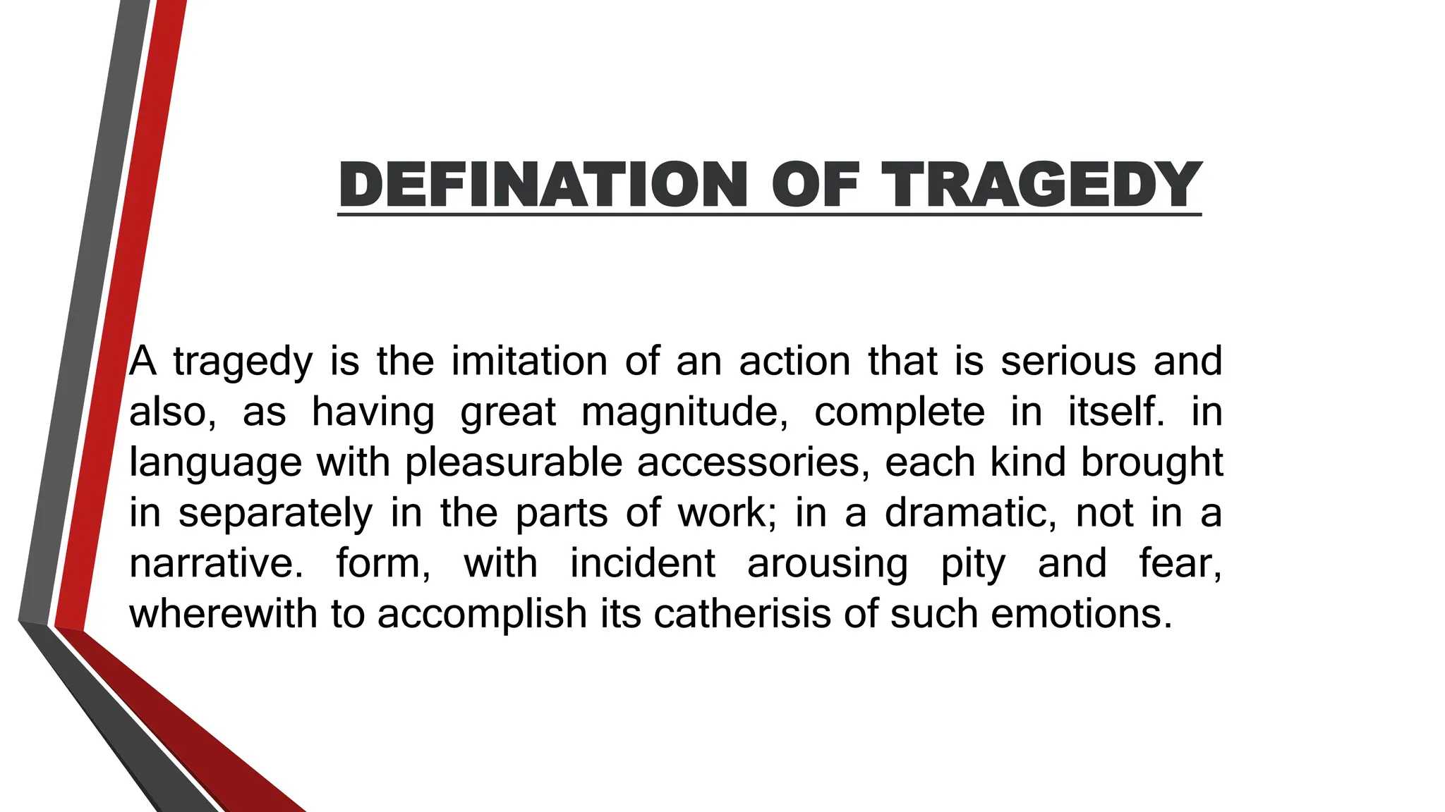 Tragedy ppt for students for their education | PPTX