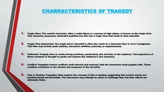 Tragedy ppt for students for their education | PPTX