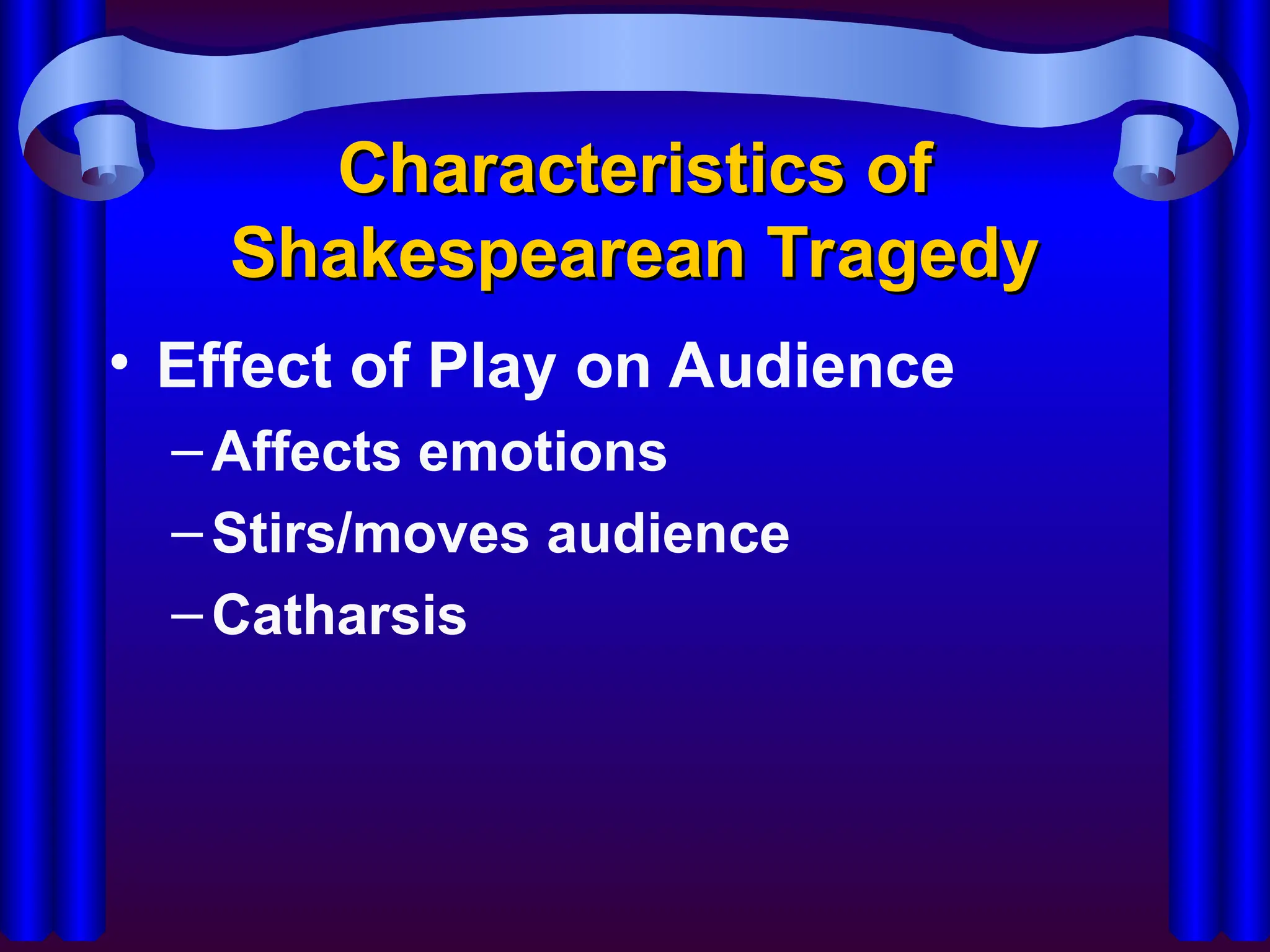 tragedy.ppt in the works of William Shakespeare | PPT