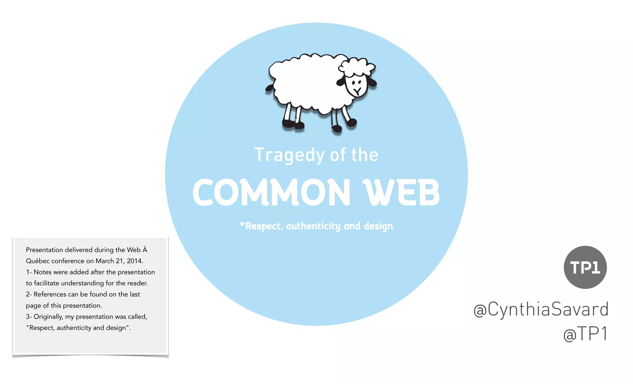 Tragedy of the common web | PPT