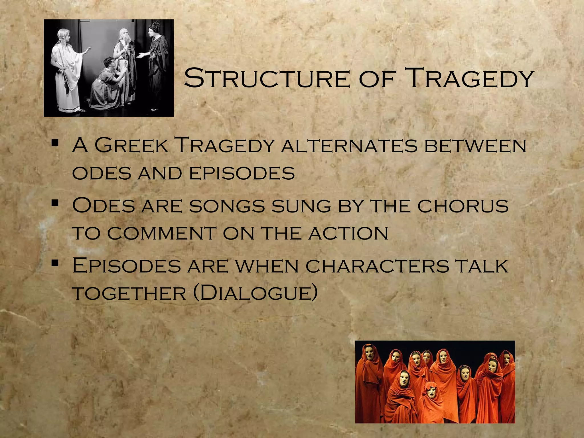 Greek Tragedy & Chorus | PPT | Musicals | Genres