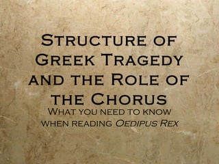 Greek Tragedy & Chorus | PPT | Musicals | Genres