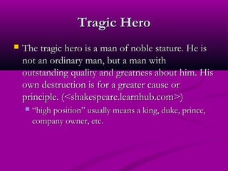 Tragedy and tragic_hero2 | PPT