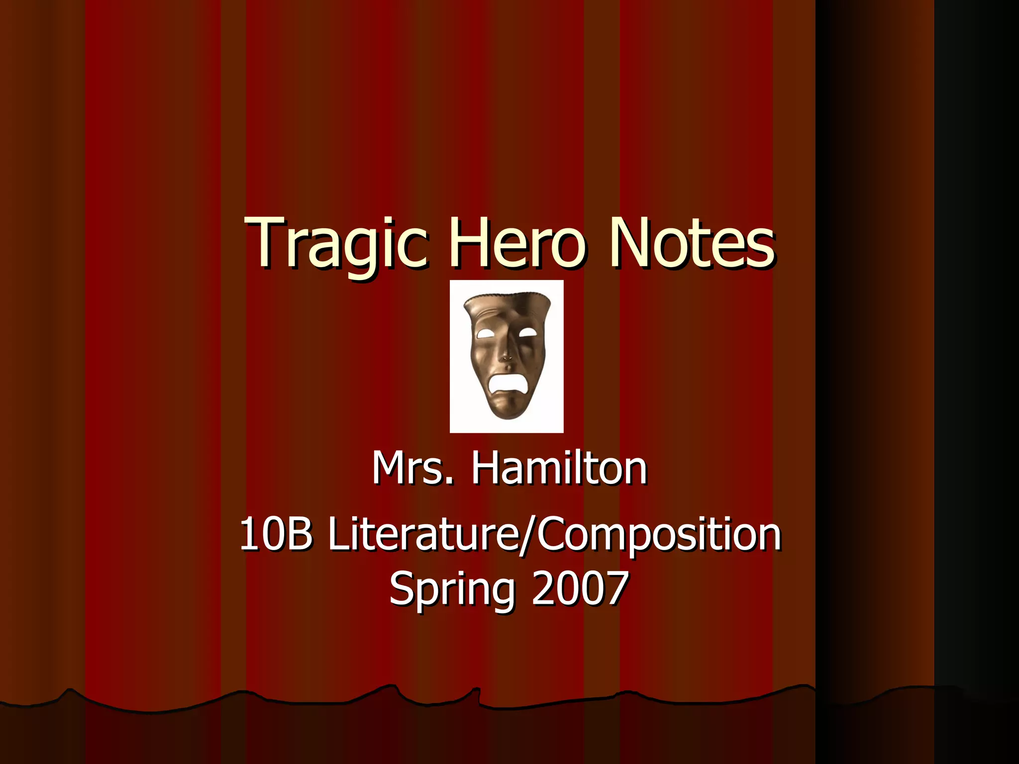 Tragic Hero Notes | PPT