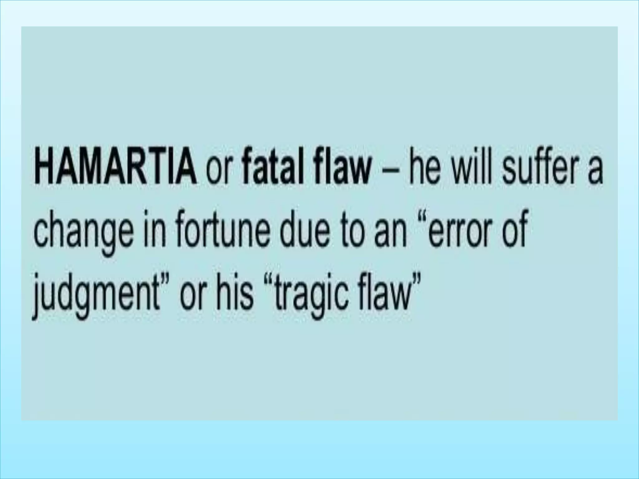 Tragic flaw in macbeth: HAMARTIA | PPTX